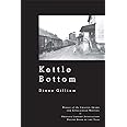 Amazon.com: Kettle Bottom: 9780966045970: Gilliam, Diane: Books