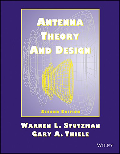 ANTENNA THEORY AND DESIGN, 2ND EDITION: Warren L. Stutzman,Gary A ...