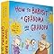 How to Babysit a Grandma and Grandpa Board Book Boxed Set (How To Series): Reagan, Jean, Wildish ...