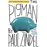 The Pigman & Me: A Memoir: Paul Zindel: 0884712760984: Amazon.com: Books