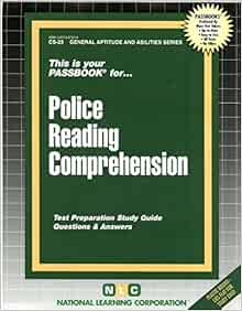 POLICE READING COMPREHENSION (General Aptitude and Abilities Series ...