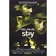 Amazon.com: Stay Poster Movie (27 x 40 Inches - 69cm x 102cm) (2005 ...