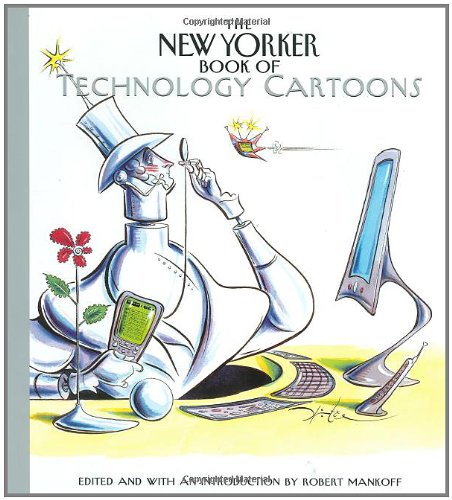 The New Yorker Book of Technology Cartoons | Amazon price tracker ...