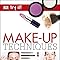 Make-Up Techniques (Try It!): Amazon.co.uk: DK: 9780241240694: Books
