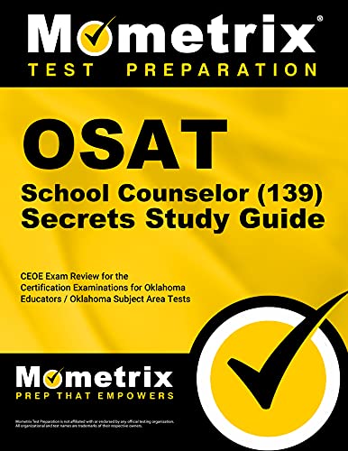 OSAT School Counselor (139) Secrets Study Guide: CEOE Exam Review for ...