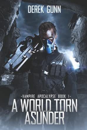 Amazon.com: Vampire Apocalypse: A World Torn Asunder (Vampire ...