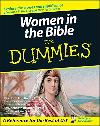 Women in the Bible For Dummies: Trigilio Jr., Rev. John, Brighenti, Rev ...