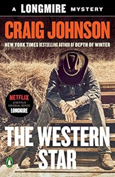 The Western Star: A Longmire Mystery (Walt Longmire Mysteries Book 13) - Kindle edition by Craig ...
