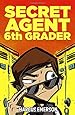 Amazon.com: Secret Agent 6th Grader (9781493685981): Emerson, Marcus ...
