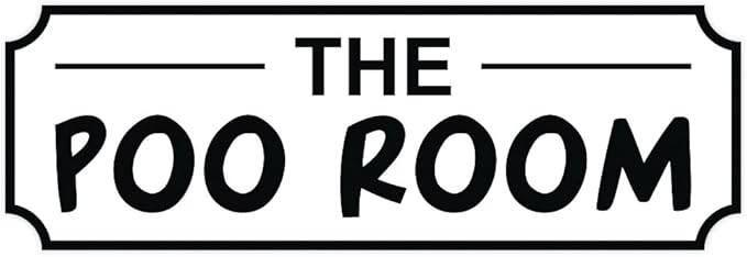 Amazon.com: THE POO ROOM Door / Wall Sign - White Medium: Home & Kitchen