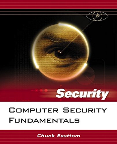 Computer Security Fundamentals: Easttom, Chuck: 9780131711297: Amazon ...