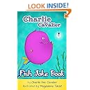 Fish Joke Book by Charlie the Cavalier: (FREE Puppet Download Included ...