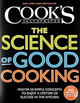 The Science of Good Cooking book by Cook's Illustrated Magazine
