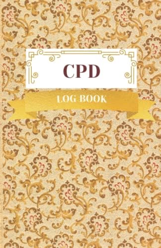 CPD Log Book: Training & Continuing Professional Career Development ...