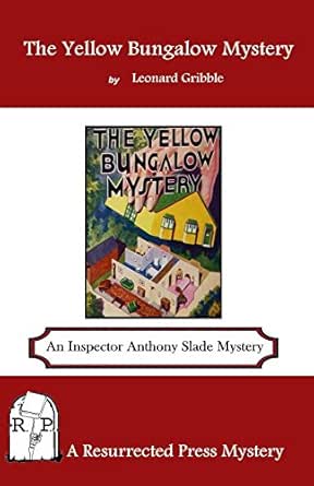 The Yellow Bungalow Mystery: An Inspector Anthony Slade Mystery ...