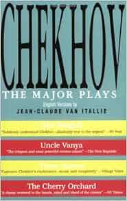 Chekhov: The Major Plays: Anton Chekhov, Jean-Claude Van Itallie ...