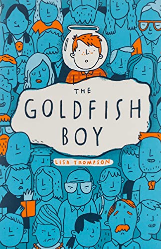Goldfish Boy: Lisa Thompson: 9781407170992: Amazon.com: Books