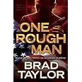 One Rough Man: A Pike Logan Thriller: Taylor, Brad: 9780525952138 ...