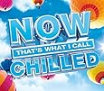 Now That's What I Call Chill: Amazon.co.uk: Music