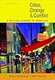 Cities, Change, and Conflict: Kleniewski, Nancy, Thomas, Alexander R ...
