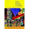 Cities, Change, and Conflict: Kleniewski, Nancy, Thomas, Alexander R ...