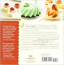 Hello, Jell-O!: 50+ Inventive Recipes for Gelatin Treats and Jiggly ...