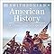 American History: A Visual Encyclopedia: DK, Smithsonian Institution ...