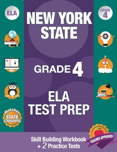 New York State Grade 4 ELA Test Prep: New York 4th Grade ELA Test Prep ...