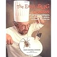 Eat-a-bug Cookbook: 33 ways to cook grasshoppers, ants, water bugs ...
