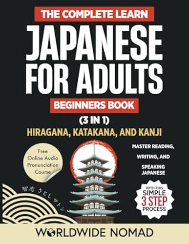 The Complete Learn Japanese For Adults Beginners Book (3 in 1 ...