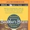 Buddha's Brain: Rick Hanson, Ph.D., Alan Bomar Jones: 0889290311399 ...