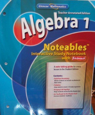 Noteables: Interactive Study Notebook with Foldables (Algebra 1: Teacher Annotated Edition ...