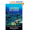 Amazon.com: Saving Sea Turtles: Extraordinary Stories from the Battle ...