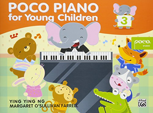 Poco Piano for Young Children, Bk 3 (Poco Studio Edition, Bk 3): Ng ...