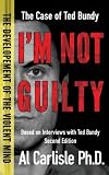 Defending the Devil: My Story As Ted Bundy's Last Lawyer: Polly Nelson ...