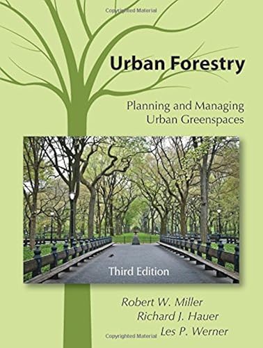 Urban Forestry Planning And Managing Urban Greenspaces Third Edition