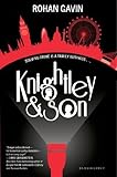 Knightley and Son: Rohan Gavin: 9781619631533: Amazon.com: Books