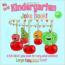 Amazon.com: My First Kindergarten Joke Book: Ages 3-5, A full color ...