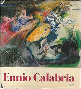 ENNIO CALABRIA.: Giovanni Carandente et al.: Amazon.com: Books
