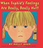 When Sophie Gets Angry - Really, Really Angry… (Scholastic Bookshelf ...