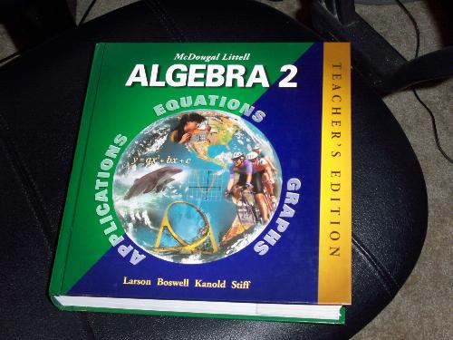 McDougal Littell Algebra 2: Applications, Equations, Graphs, Teacher's ...