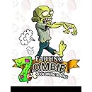 Amazon.com: Farting Zombie coloring books: A Cute and Funny Coloring ...
