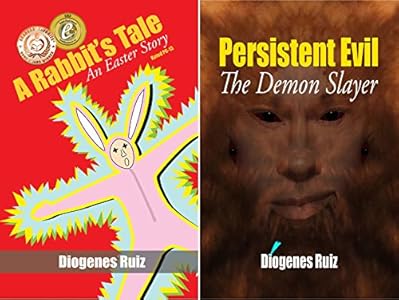 Persistent Evil: The Demon Slayer (Praying Mantis Series Book 2 ...