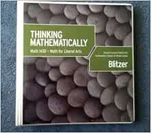 Thinking Mathematically: Robert Blitzer: 9780558696115: Amazon.com: Books