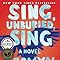 Amazon.com: Sing, Unburied, Sing: A Novel: 9781501126079: Ward, Jesmyn ...