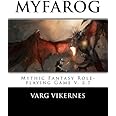 MYFAROG - Mythic Fantasy Role-playing Game: Vikernes, Varg ...