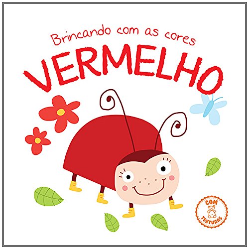 Brincando com as Cores. Vermelho PDF Vários Autores