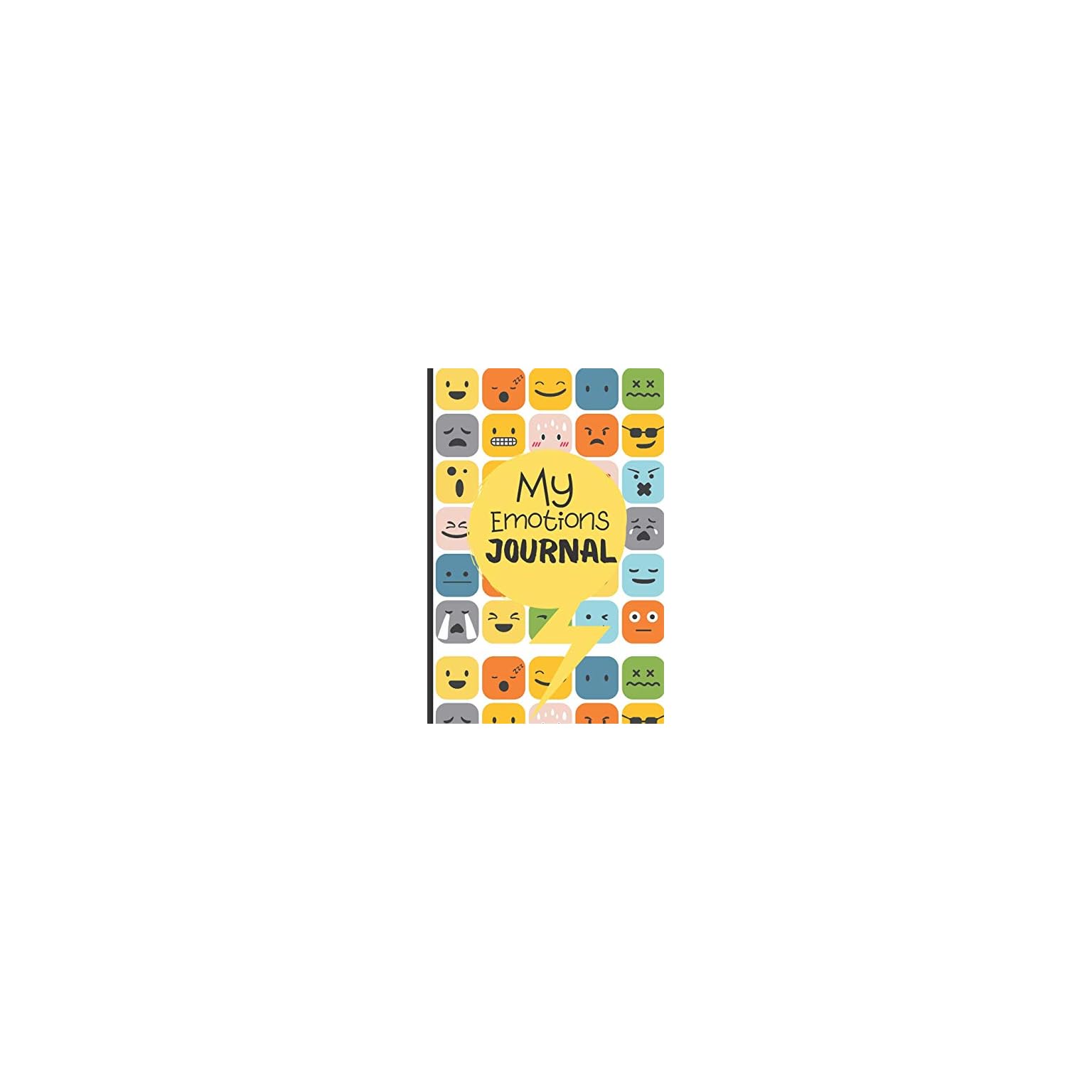 My Emotions Journal: Feelings Journal For Kids And Teens – Help ...