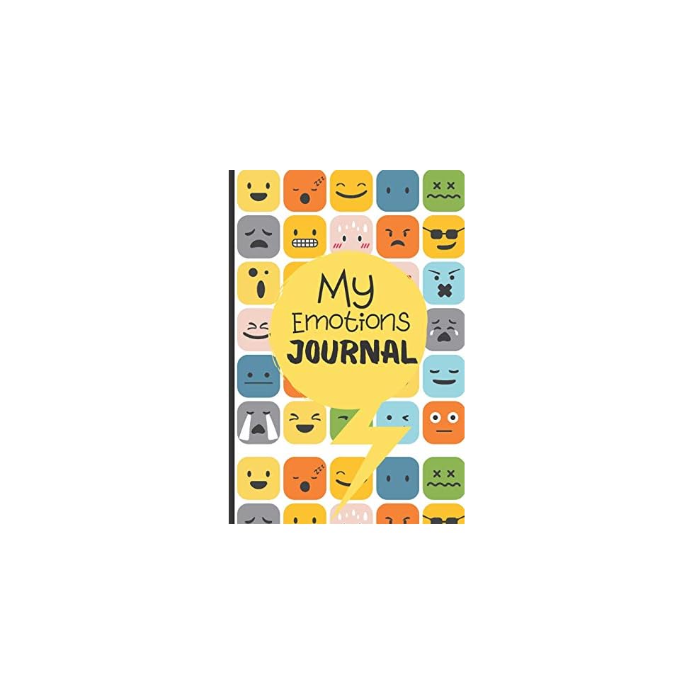 My Emotions Journal: Feelings Journal For Kids And Teens – Help ...
