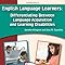 English Language Learners: Differentiating Between Language Acquisition and Learning ...